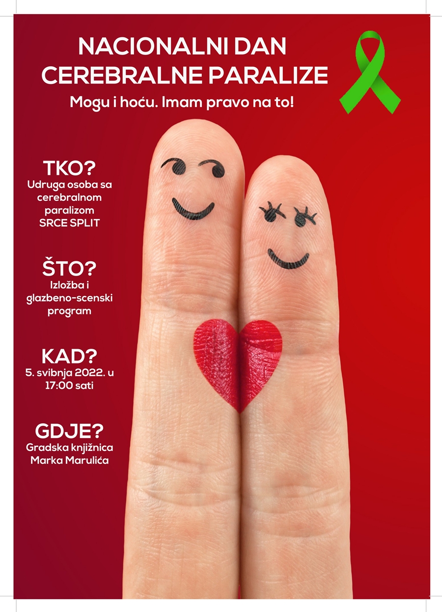 5. 5. Nacionalni dan cerebralne paralize – Udruga Srce - Gradska knjiznica Marka Marulića